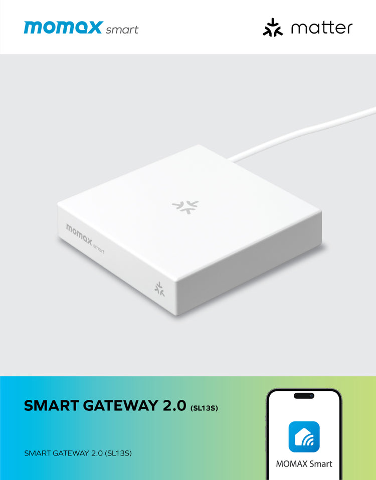 Smart Gateway 2.0 有線智能網關 SL13S -- Sensor – Momax Smart